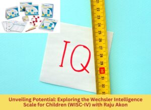 Unveiling Potential: Exploring the Wechsler Intelligence Scale for ...